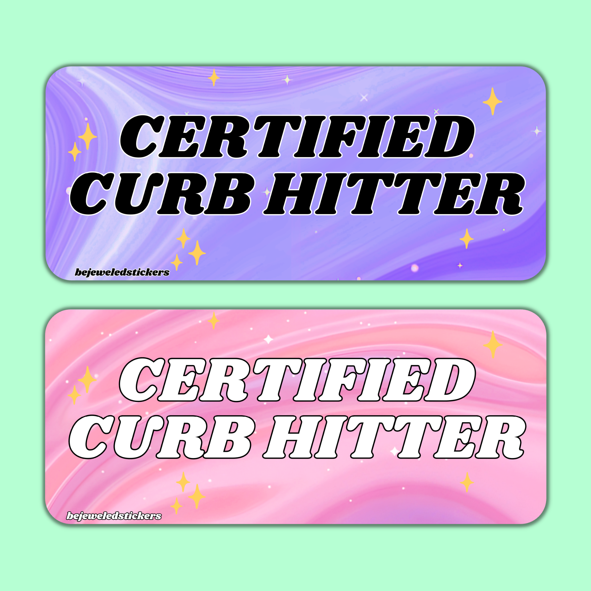 Certified Curb Hitter – bejeweled stickers
