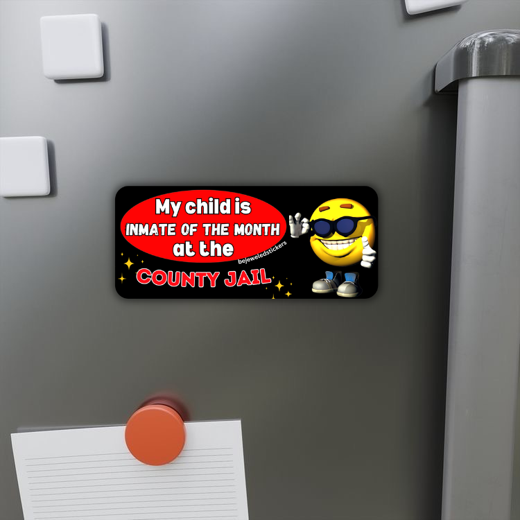 My Child Is Inmate Of The Month At The County Jail Sticker – bejeweled ...